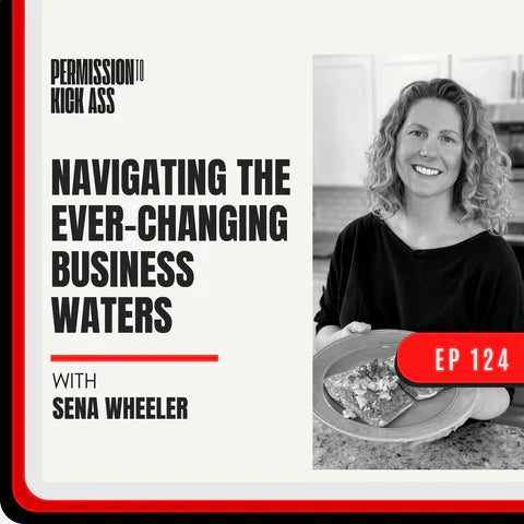 Permission to Kick Ass Podcast – Sena Sea