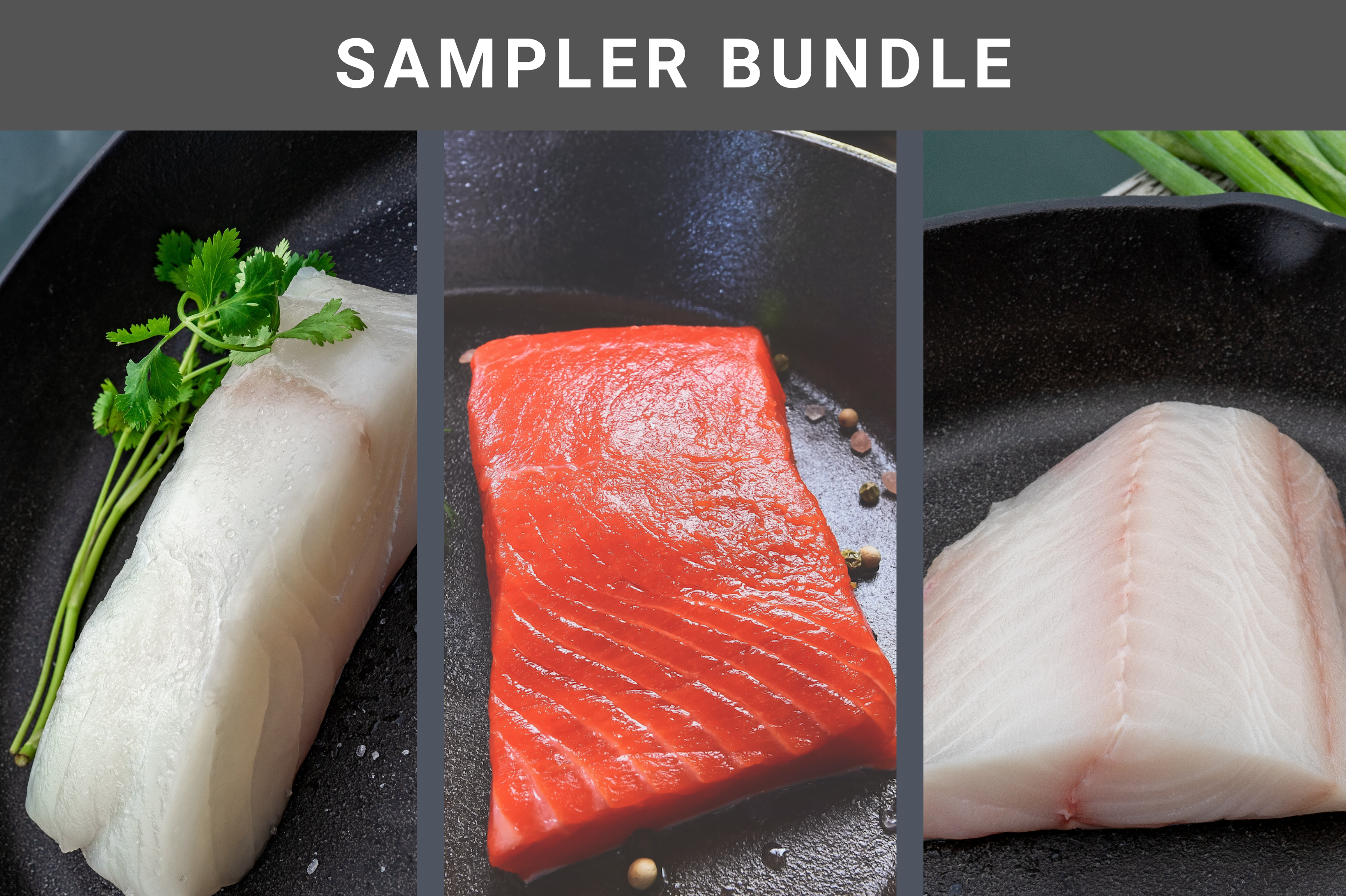Sampler Bundle (Halibut/Sablefish/Salmon) – Sena Sea